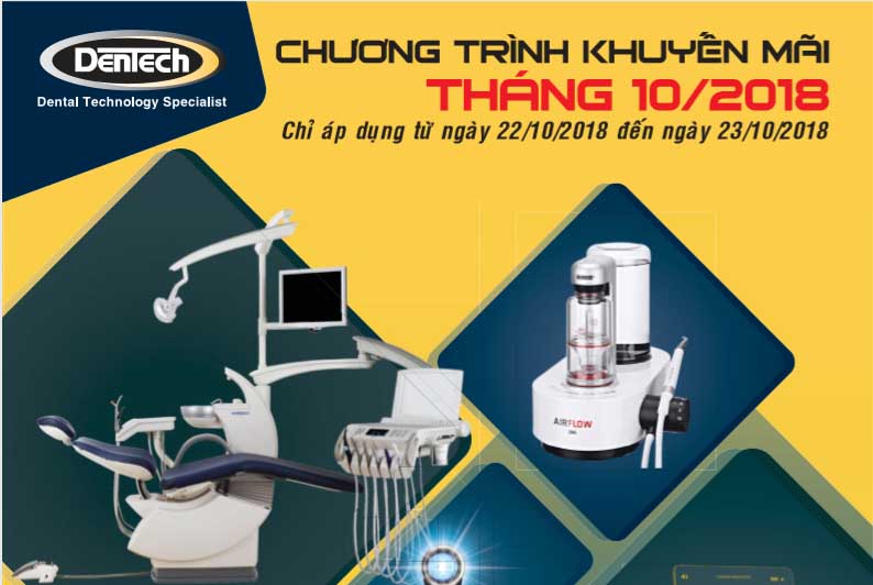 Promotion Dentech 10-2018 - Dentech Việt Nam